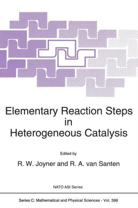 Elementary Reaction Steps in Heterogeneous Catalysis | 9789401047418 ...