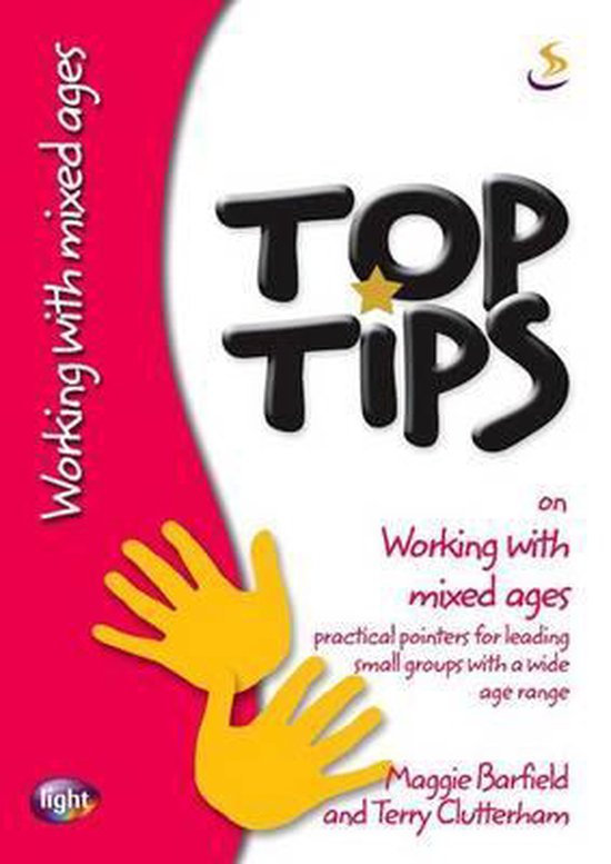 Top Tips on Working with Mixed Ages, Maggie Barfield | 9781844275427 ...