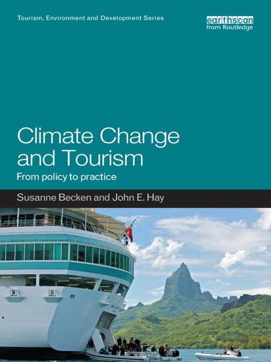 Tourism and Climate Change Mitigation and Adaptation (ebook), John Hay ...