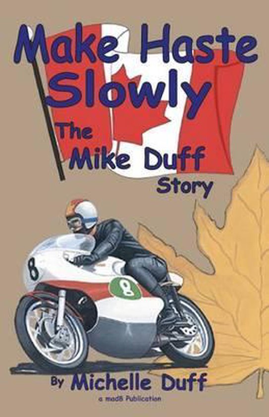 Make Haste Slowly, Michelle Duff | 9780968570609 | Boeken | bol.com