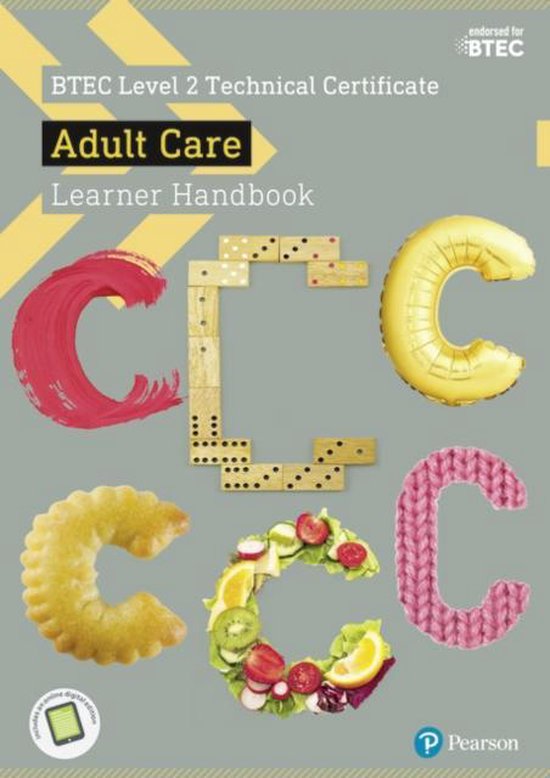 BTEC Level 2 Technical Certificate Adult Care Learner Handbook with ...