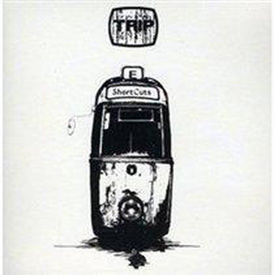 Shortcuts, Trip | CD (album) | Muziek | bol.com