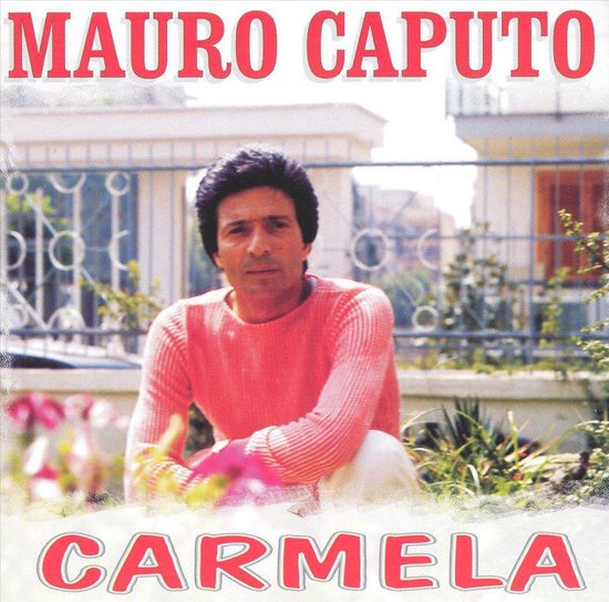 Carmela, Mauro Caputo | CD (album) | Muziek | bol.com