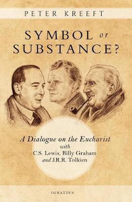 Symbol or Substance?, Peter Kreeft | 9781621642756 | Boeken | bol