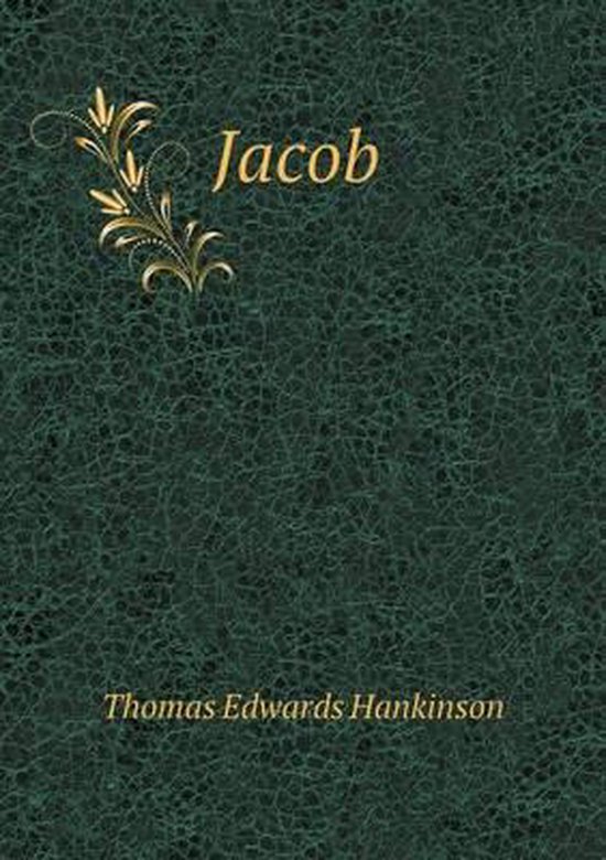 Jacob, Thomas Edwards Hankinson | 9785518818439 | Boeken | bol.com