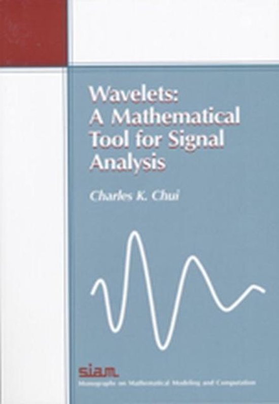 Wavelets | 9780898713848 | C. K. Chui | Boeken | bol