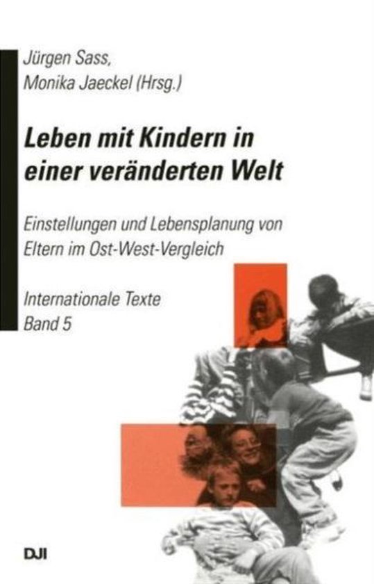Leben Mit Kindern in Einer Veranderten Welt | 9783879663682 | Boeken ...