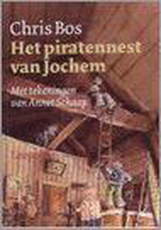 Het Piratennest Van Jochem, Chris Bos | 9789025837204 | Boeken | bol