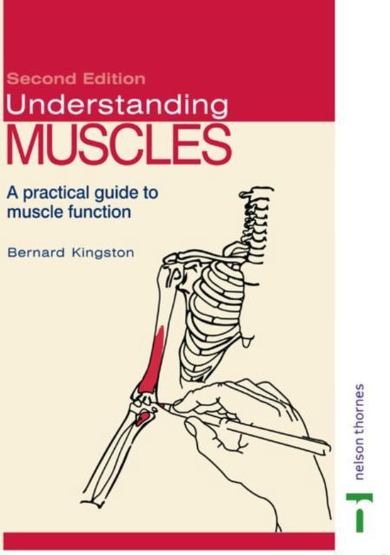 Understanding Muscles | 9780748794409 | Bernard Kingston | Boeken | bol.com