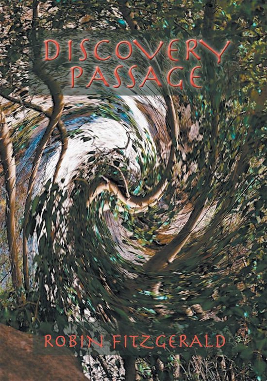 Discovery Passage (ebook), Robin Fitzgerald | 9781469110493 | Boeken ...
