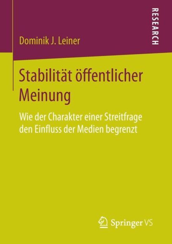 Stabilitaet oeffentlicher Meinung, Dominik J. Leiner | 9783658122843 ...
