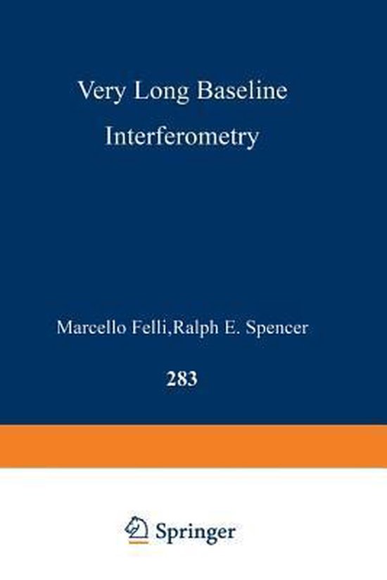 Very Long Baseline Interferometry | 9789401075954 | Boeken | bol.com