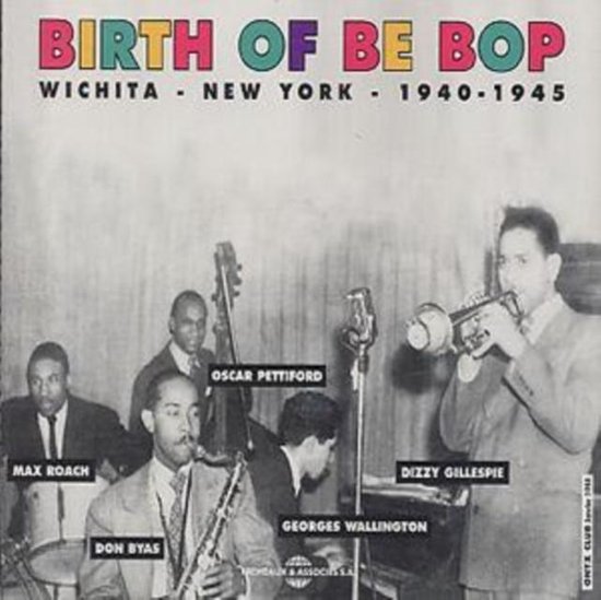 Jazz-Various Artists - Birth Of Be Bop (CD), various artists | Muziek | bol
