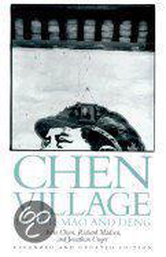 Chen Village Under Mao and Deng | 9780520081093 | Anita Chan | Boeken ...