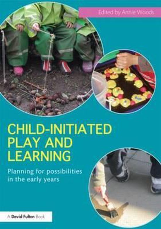 Child-Initiated Play and Learning | 9780415634656 | Annie Woods ...