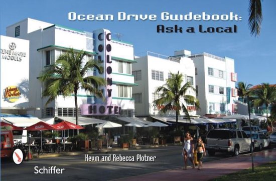 Ocean Drive Guidebook, Kevin & Rebecca Plotner | 9780764328152 | Boeken ...