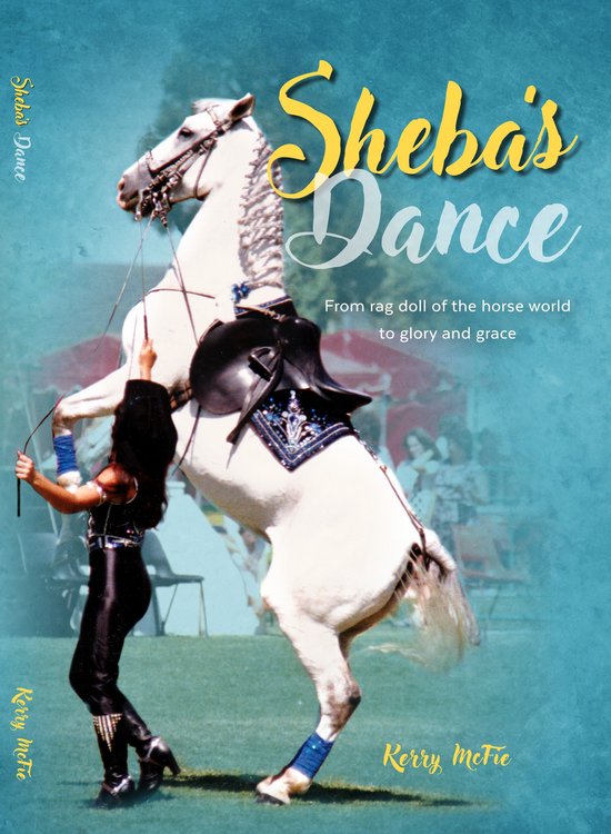 Sheba's Dance (ebook), Kerry Mcfie | 9780648387114 | Boeken | bol.com