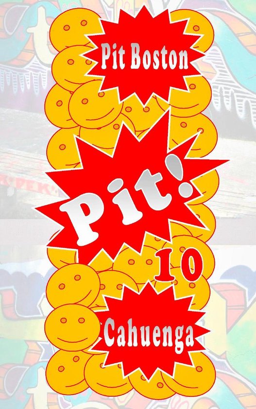 Pit! 10 - Pit! Cahuenga (ebook), Pit Boston | 9783744879781 | Boeken | bol