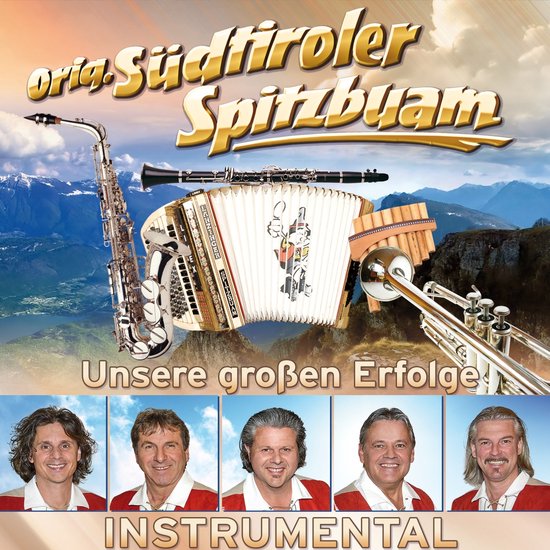 Unsere Groben Erfolge - Instrumenta, Sudtiroler Spitzbuam | CD (album) | Muziek | bol
