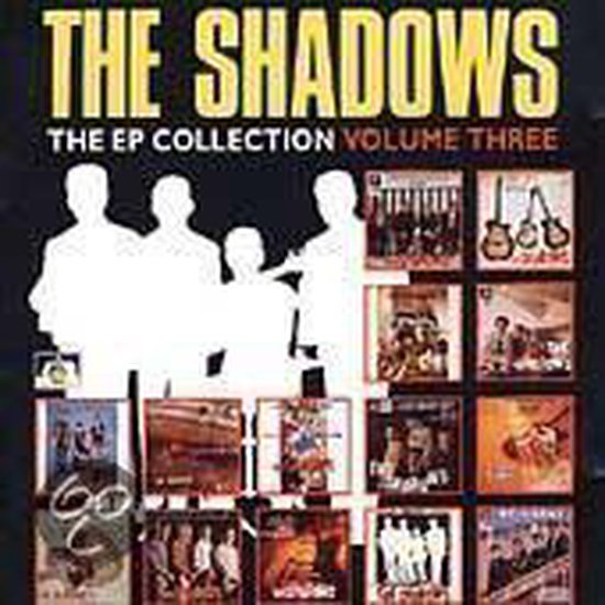 EP Collection, Vol. 3, The Shadows | CD (album) | Muziek | bol.com