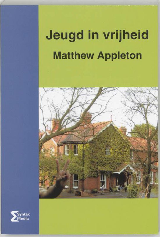 Jeugd in vrijheid, Matthew Appleton | 9789077423202 | Boeken | bol