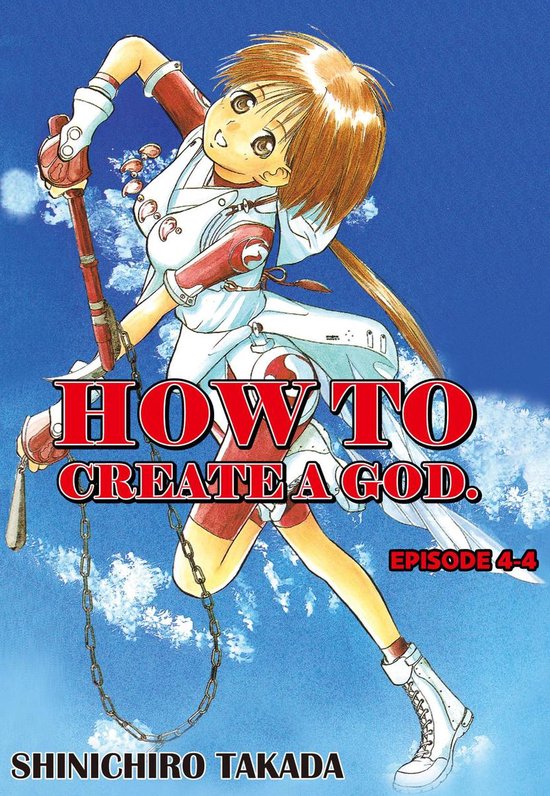 HOW TO CREATE A GOD., Episode Collections 25 - HOW TO CREATE A GOD ...