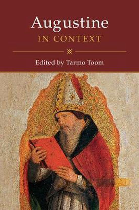 Augustine in Context | 9781107139107 | Edited By Tarmo Toom | Boeken ...