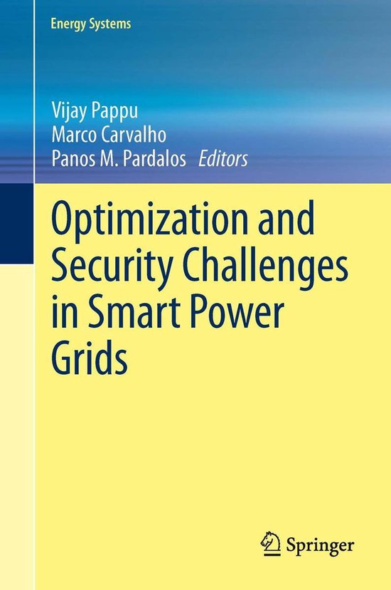 Energy Systems Optimization And Security Challenges In Smart Power Grids Ebook