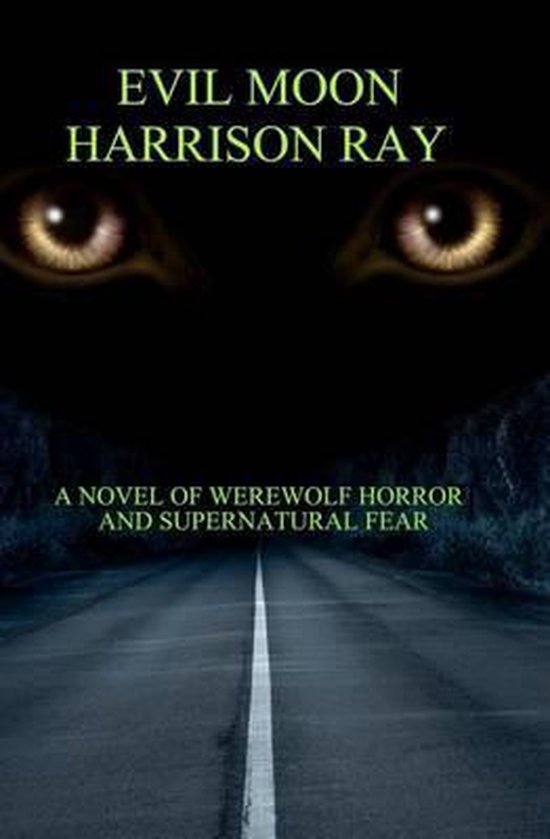 Evil Moon, Harrison Ray | 9781449506001 | Boeken | bol
