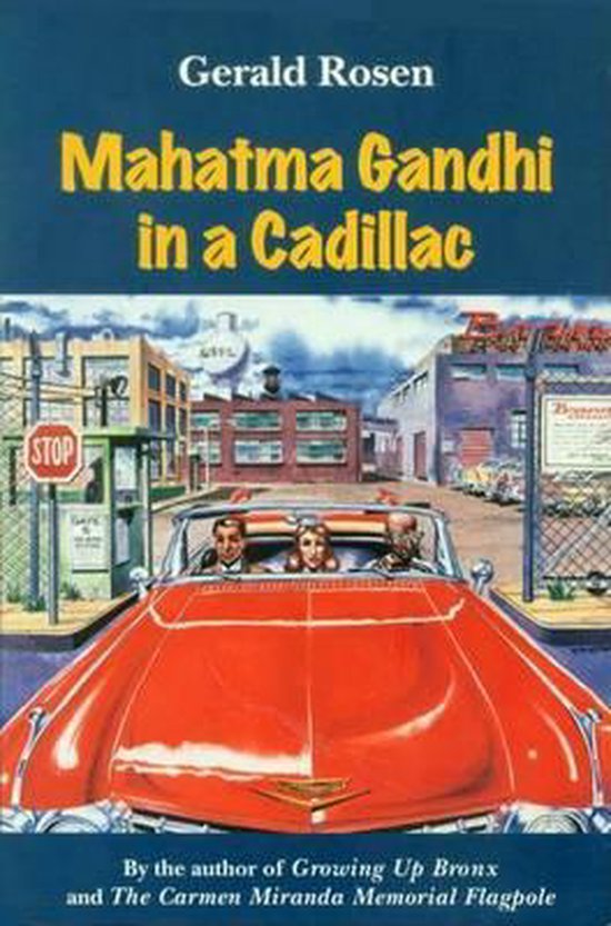Mahatma Gandhi in a Cadillac, Gerald Rosen | 9781883319366 | Boeken | bol