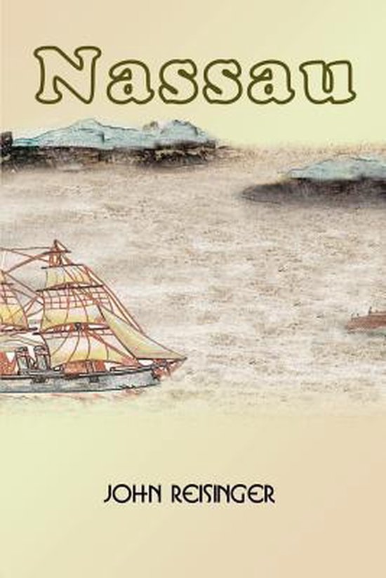 Nassau, John Reisinger | 9780595000937 | Boeken | bol.com