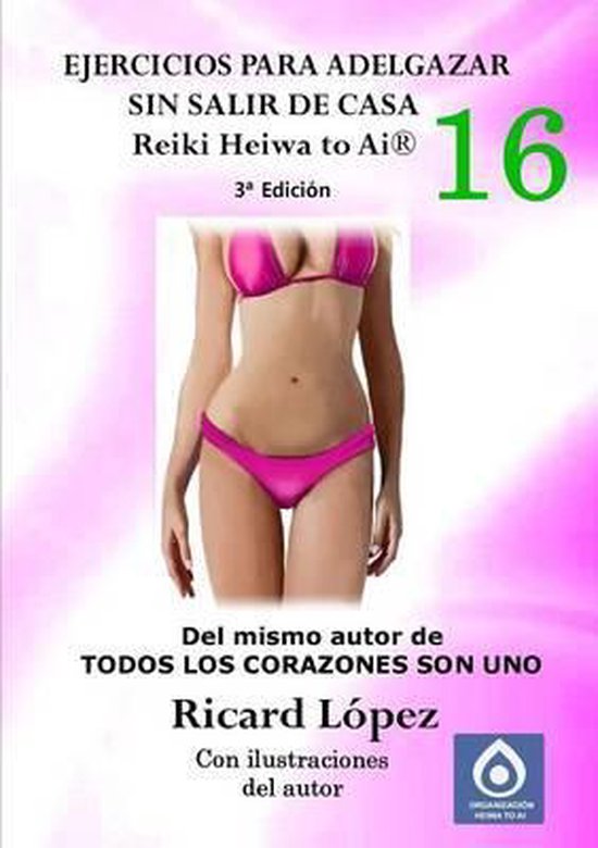Ejercicios para adelgazar sin salir de casa Reiki Heiwa to Ai (R), Ricard Lopez |... | bol