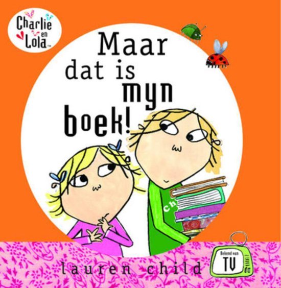 Maar Dat Is Mijn Boek !, Lauren Child | 9789000037186 | Boeken | bol.com