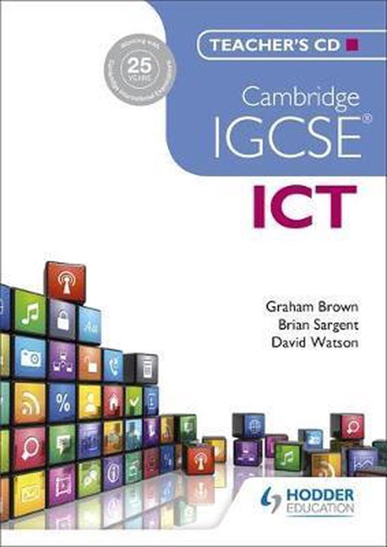 Cambridge IGCSE ICT Teacher's CD | 9781471807237 | Graham Brown | Boeken | bol.com