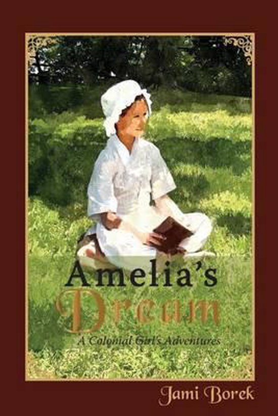 Amelia's Dream | 9780991536658 | Jami Borek | Boeken | bol