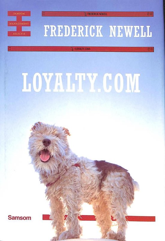Loyalty.Com | 9789014071947 | Newell|Frederick | Boeken | bol