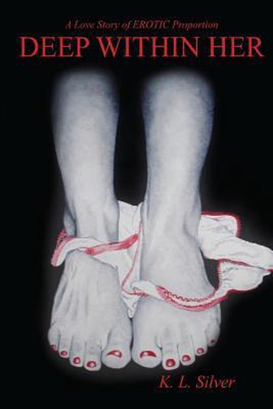 Deep Within Her, K L Silver | 9781492877905 | Boeken | bol.com