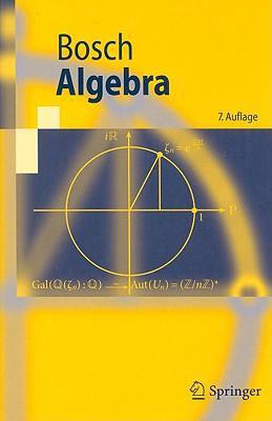 Algebra, Siegfried Bosch | 9783540928119 | Boeken | bol