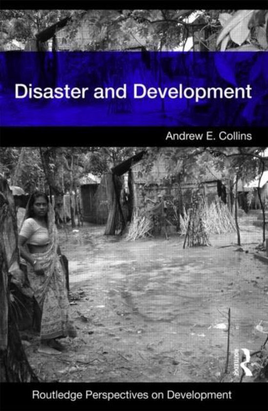 Disaster and Development | 9780415426688 | Andrew E. Collins | Boeken ...