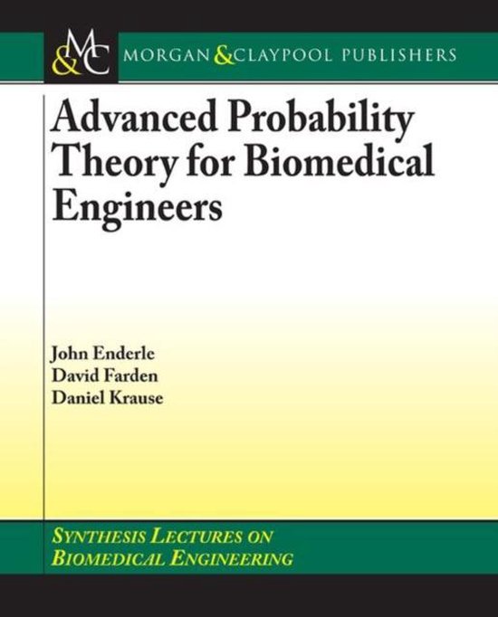 Advanced Probability Theory for Biomedical Engineers | 9781598291506 ...