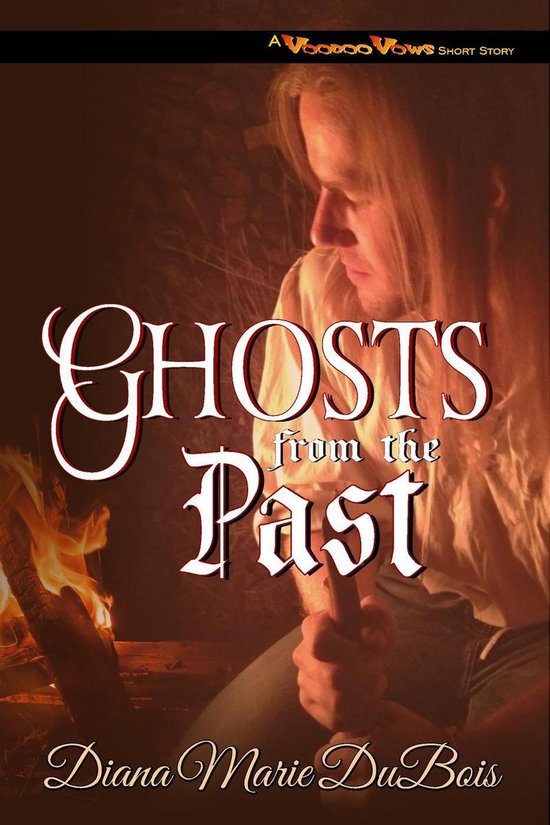 A Voodoo Vows Short Story 1 - Ghosts from the Past (ebook), Diana Marie ...