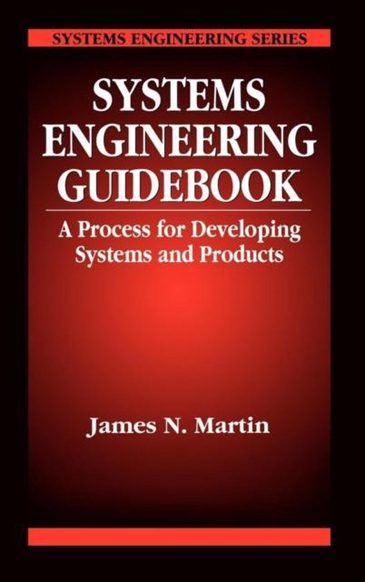 Systems Engineering Guidebook | 9780849378379 | James N. Martin ...