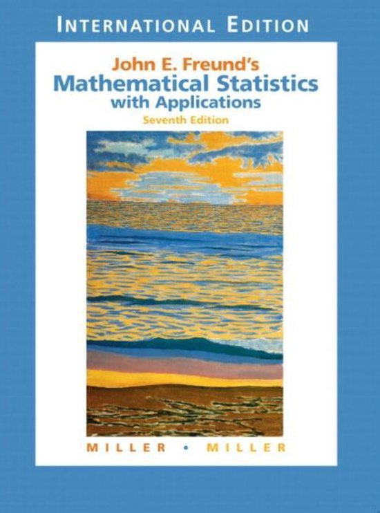 John E. Freunds Mathematical Statistics With Applications ...