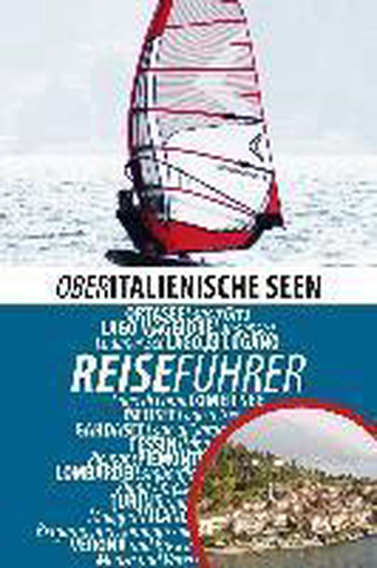 Oberitalienische Seen, Robert Huether | 9783943663105 | Boeken | bol.com