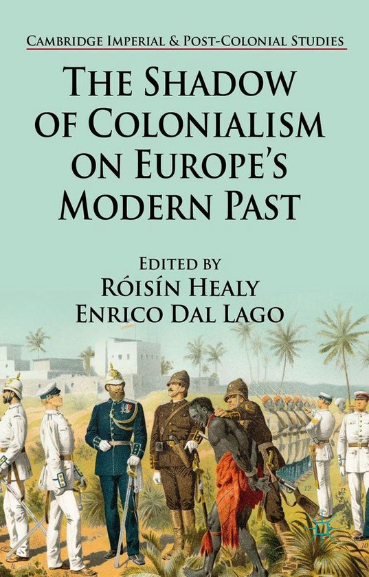 Cambridge Imperial and Post-Colonial Studies - The Shadow of ...