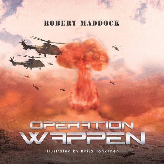 Operation Wappen (ebook), Robert Maddock | 9781543460858 | Boeken | bol