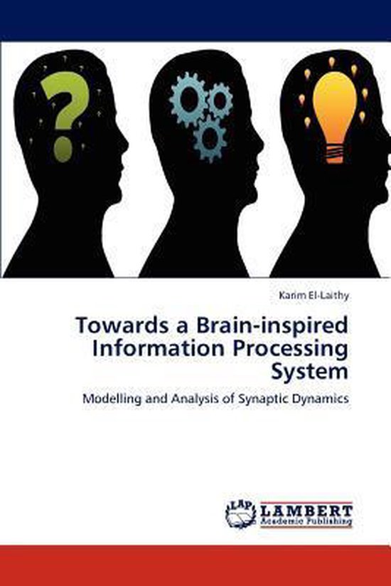 Towards a Brain-inspired Information Processing System | 9783848402625 ...