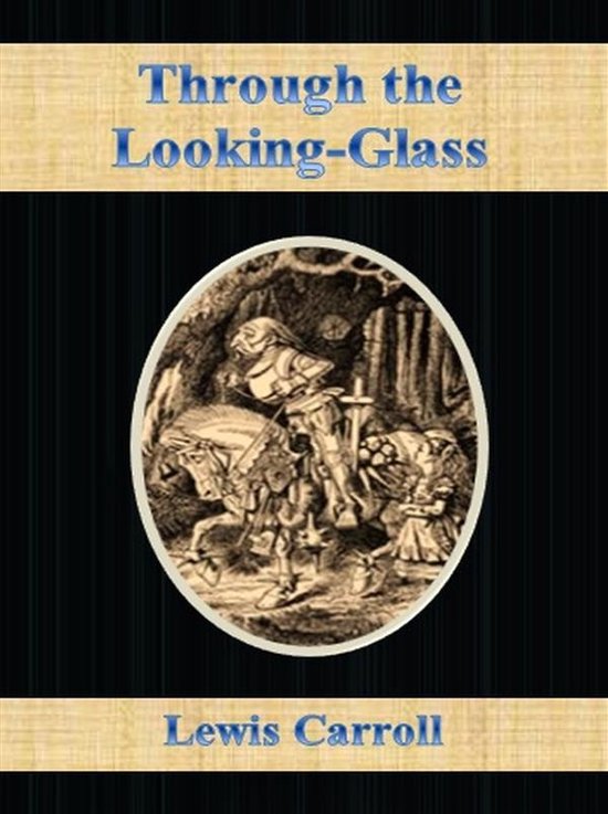Through the Looking-Glass (ebook), Lewis Carroll | 9786050316469 ...