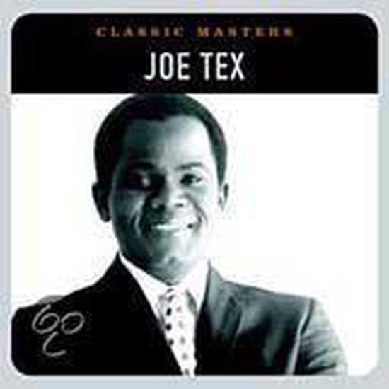 Classic Masters, Joe Tex | CD (album) | Muziek | bol