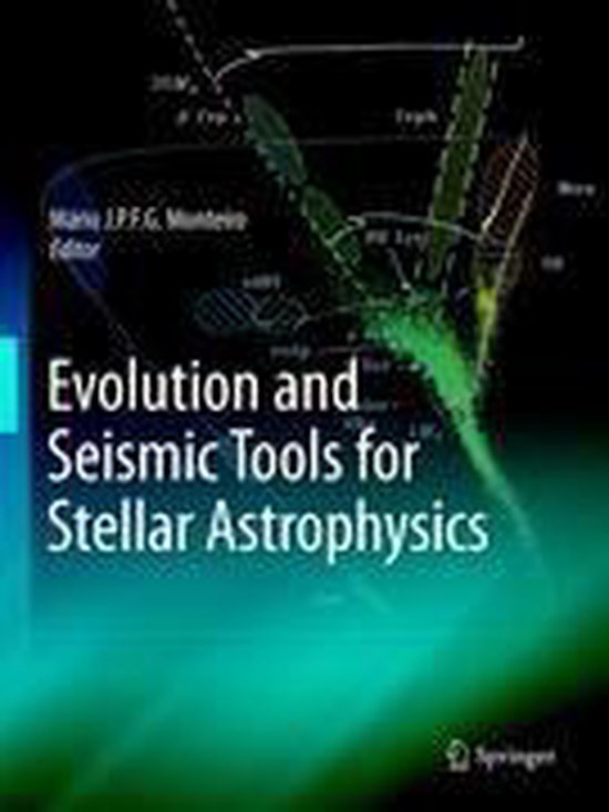 Evolution and Seismic Tools for Stellar Astrophysics | 9781402094392 ...